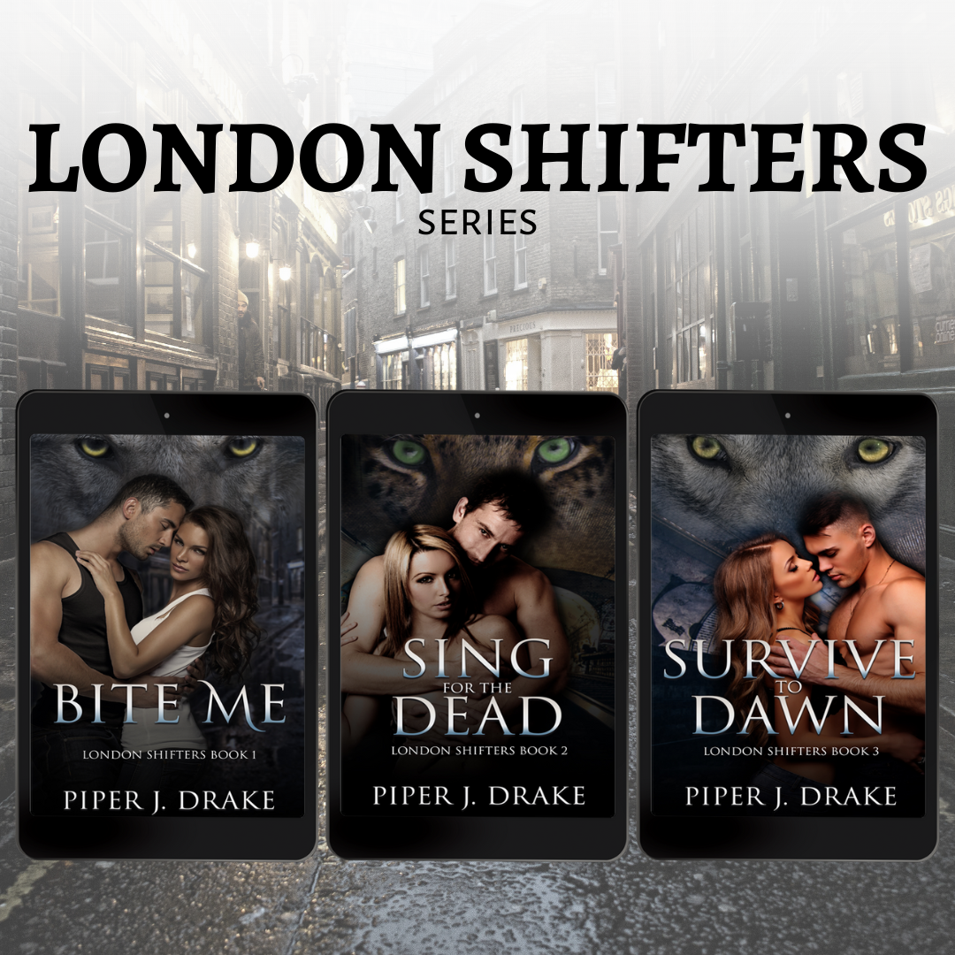 London Shifters series – Piper J. Drake